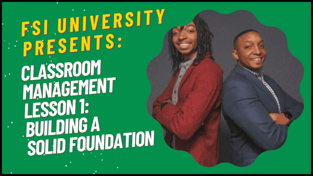 Classroom Management PD - FSI Courses